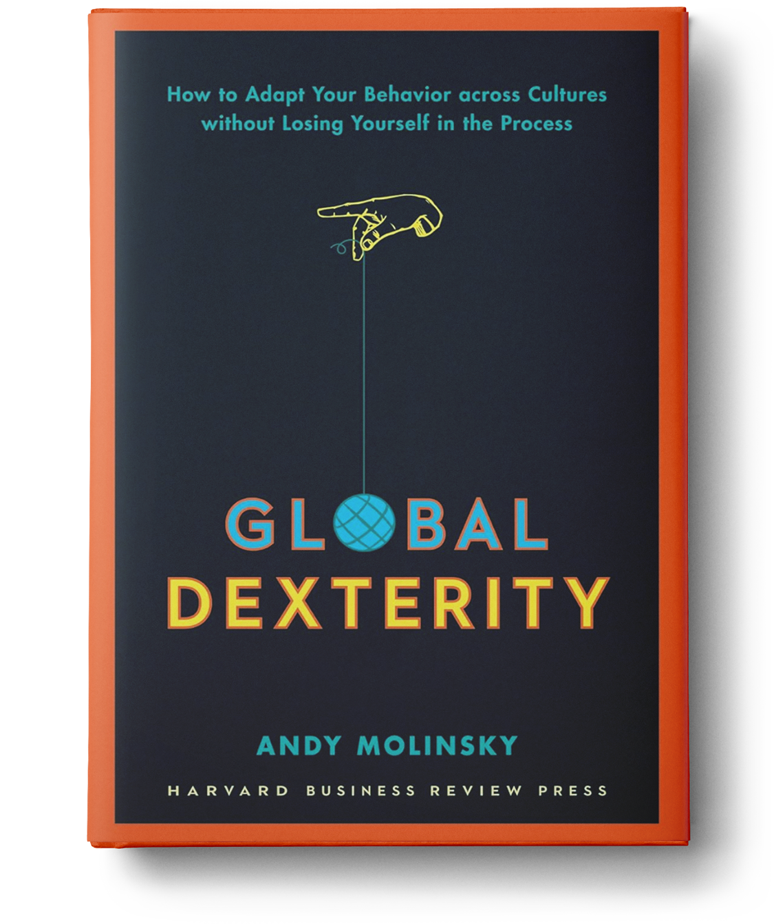 Global Dexterity - Andy Molinsky